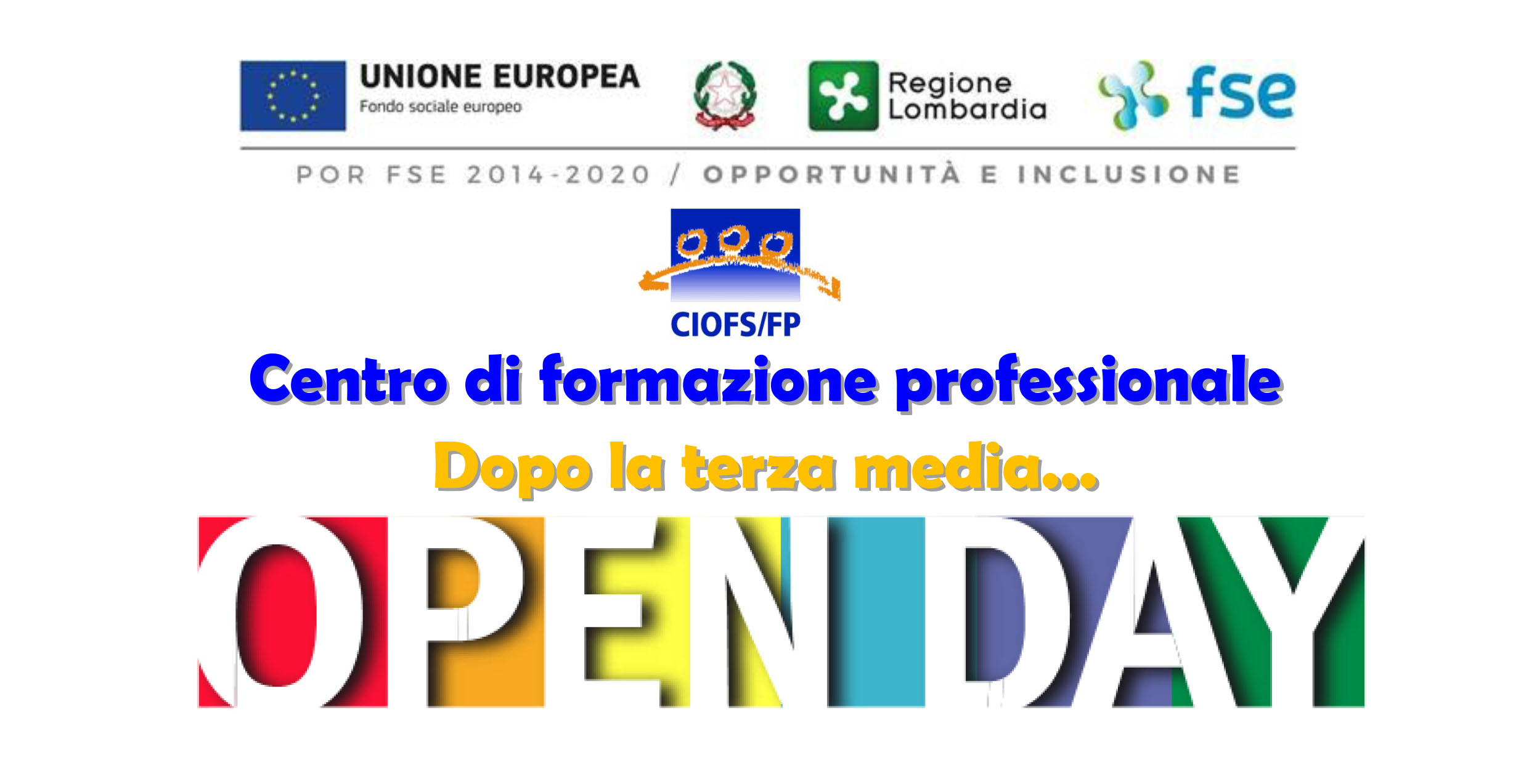 OPEN DAYS…anche quest'anno è tempo di "fare vedere chi siamo"! - Ciofs ...